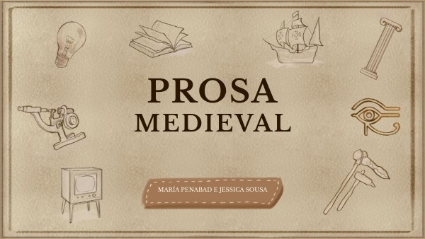 Prosa medieval | Genially