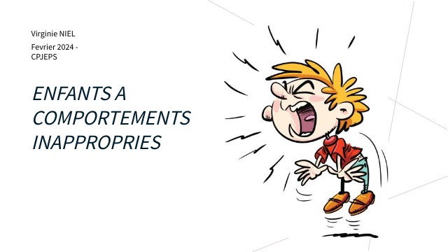 D3.7 enfants à comportements inappropriés