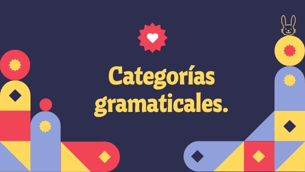 gramatica expo | Genially