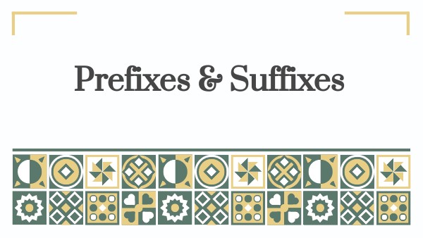 Affixes | Genially