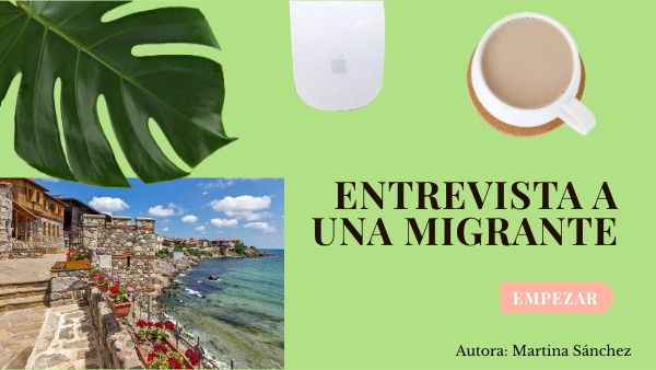 Entrevista a un migrante | Genially