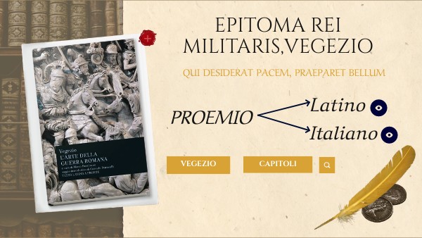 EPITOMA REI MILITARIS | Genially