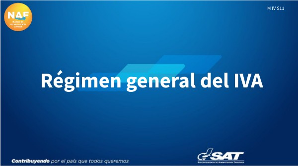 Sesión 11 Régimen general del IVA | Genially
