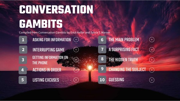 CONVERSATION GAMBITS | Genially
