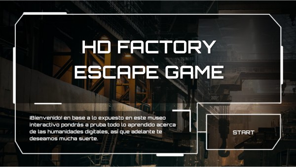 HD FACTORY ESCAPE GAME | Genially