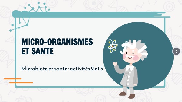 Microbiote Seconde | Genially