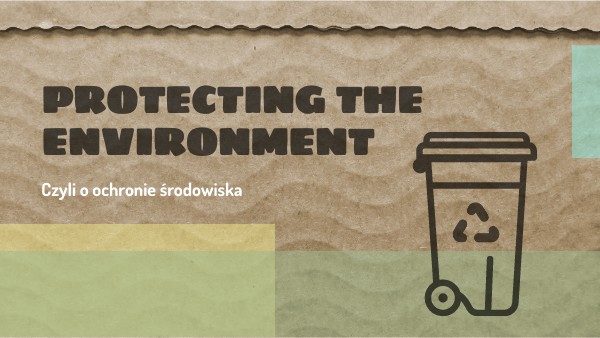 protecting the environment | Genially