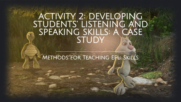 Activity 2: Listening and speaking | Genially