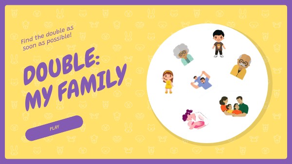 DOUBLE MY FAMILY SPOTLIGHT2 | Genially