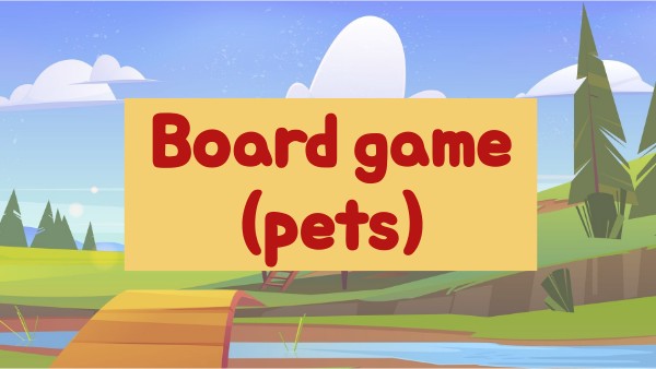 Board game pets | Genially