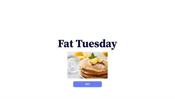 Fat Tuesday Presentation