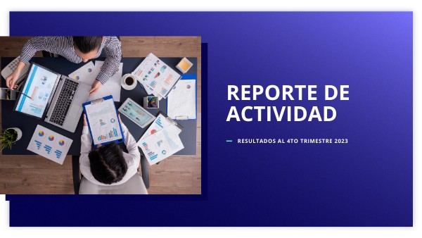 Reporte de Actividad - informe trimestral | Genially