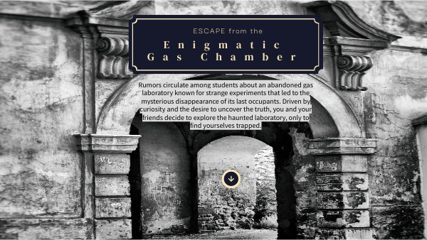 The Enigmatic Gas Chamber | Genially
