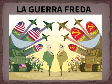 Guerra freda, descolonització i neocolonialisme | Genially
