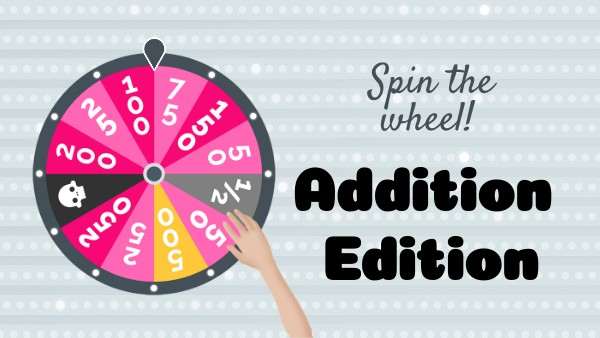 ADDITION WHEEL QUIZ | Genially