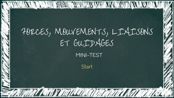 Corrigé - Mini-test - Forces et mouvements | Genially