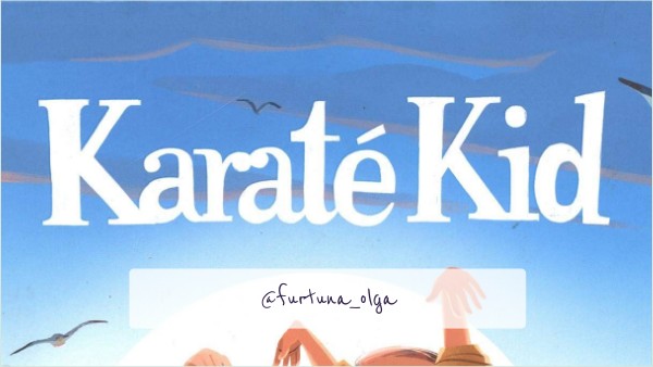 The Karate Kid