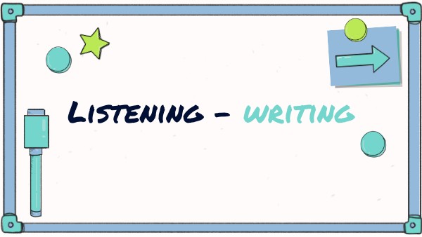 Listening.writing.chapter3 | Genially