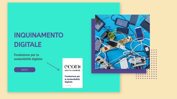 INQUINAMENTO DIGITALE | Genially