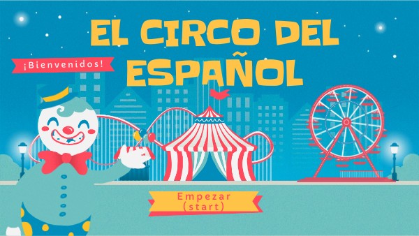 Sp.1 - El circo del español | Genially