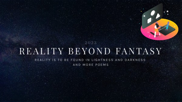 Reality beyond fantasy | Genially