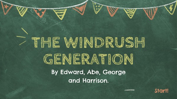 The Windrush Generation | Genially