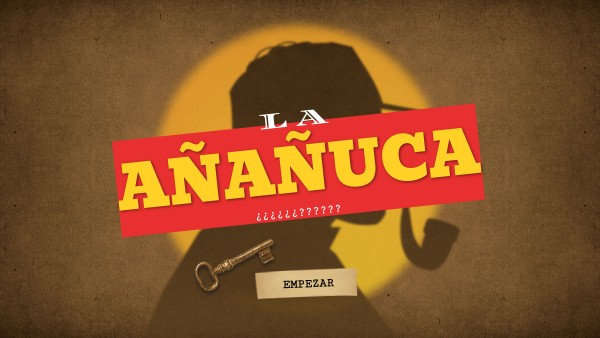 LA AÑAÑUCA | Genially