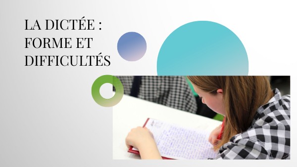 la dictée | Genially