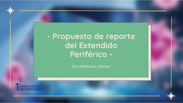 Propuesta de reporte del Extendido Periférico