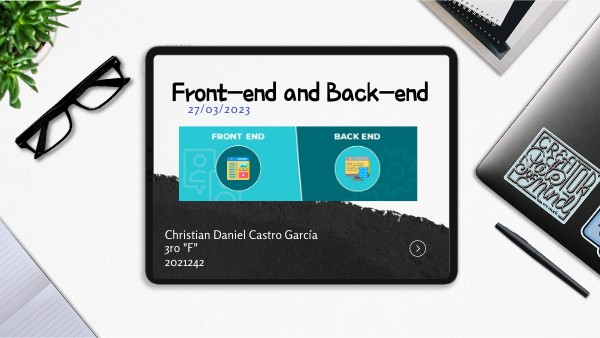 Front-end and Back-end