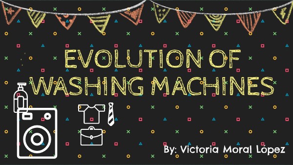 Evolution of washing machines