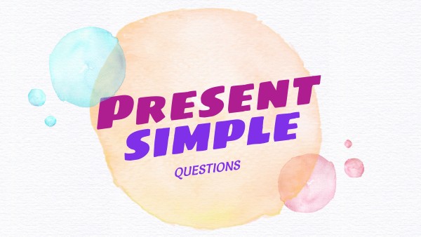 Present simple. Questions.