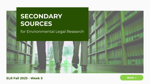ELR Week 5 - Secondary Sources & Practice Materials