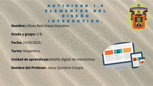 Actividad 1.4 Elementos del diseño interactivo