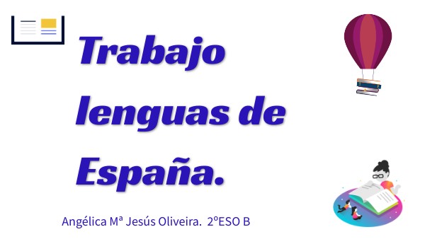 TRABAJO LENGUAS DE ESPAÑA | Genially