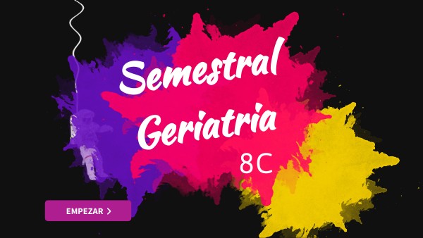 SEMESTRAL 8C GERIATRIA