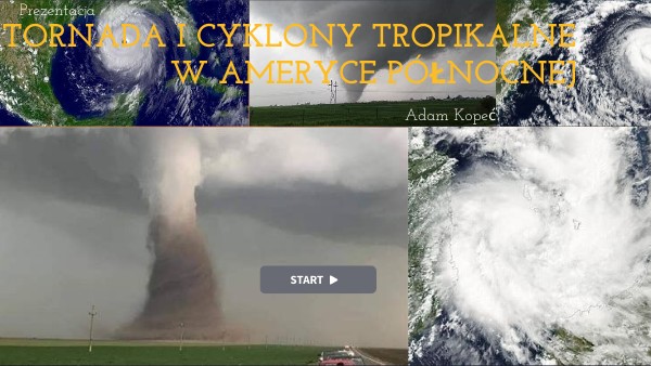 Tornada i cyklony | Genially