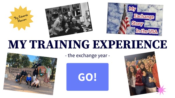 My training experience: the exchange year | Genially