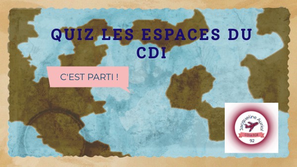 Quiz les espaces du CDI | Genially