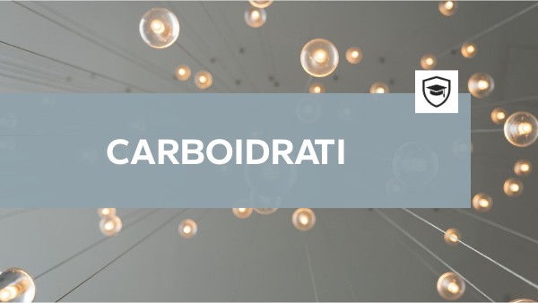 CARBOIDRATI