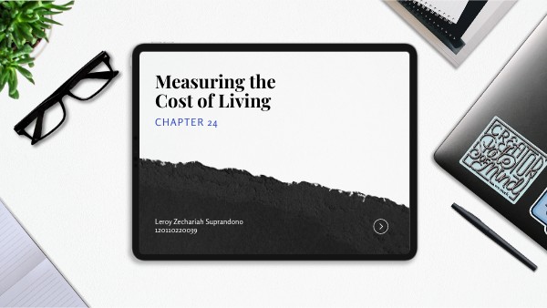 Chapter 24 - Measuring the Cost of Living | Genially