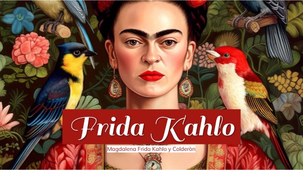 FRIDA KAHLO | Genially