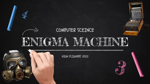 The Engima Machine - Megan Lopes