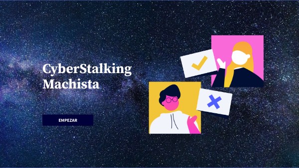 Cyber Stalking Machista