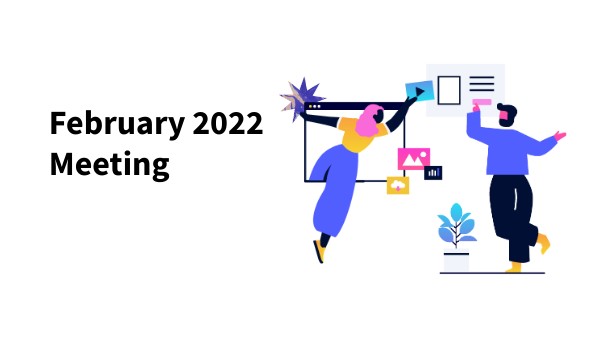 February 2022 Meeting