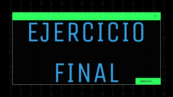 Ejercicio final