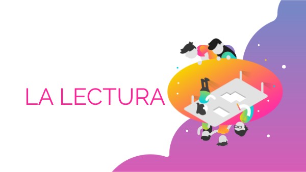 La Lectura | Genially