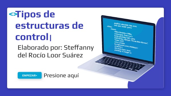 Semana 6. Tipos de estructuras de control | Genially