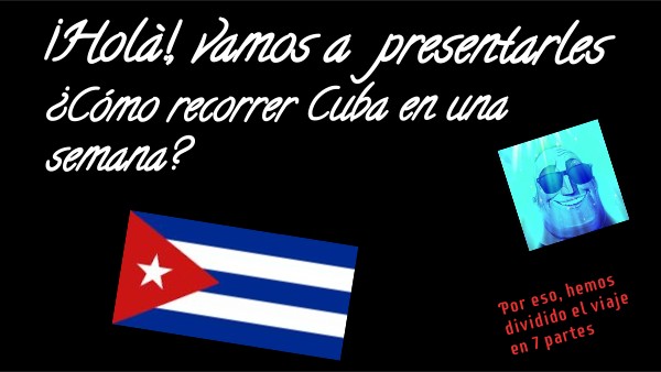 Présentation de cuba en espagnol | Genially
