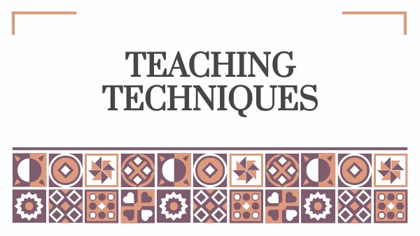 TEACHING TECHNIQUES PRESENTATION
